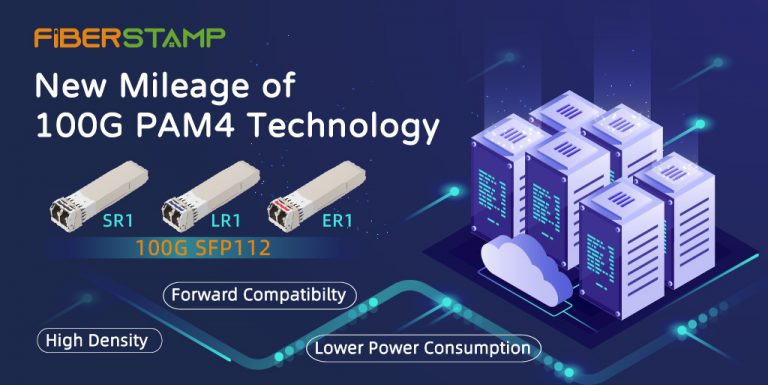 FIBERSTAMP introduces the single-wave 100G SFP112 SR1/LR1/ER1 optical ...